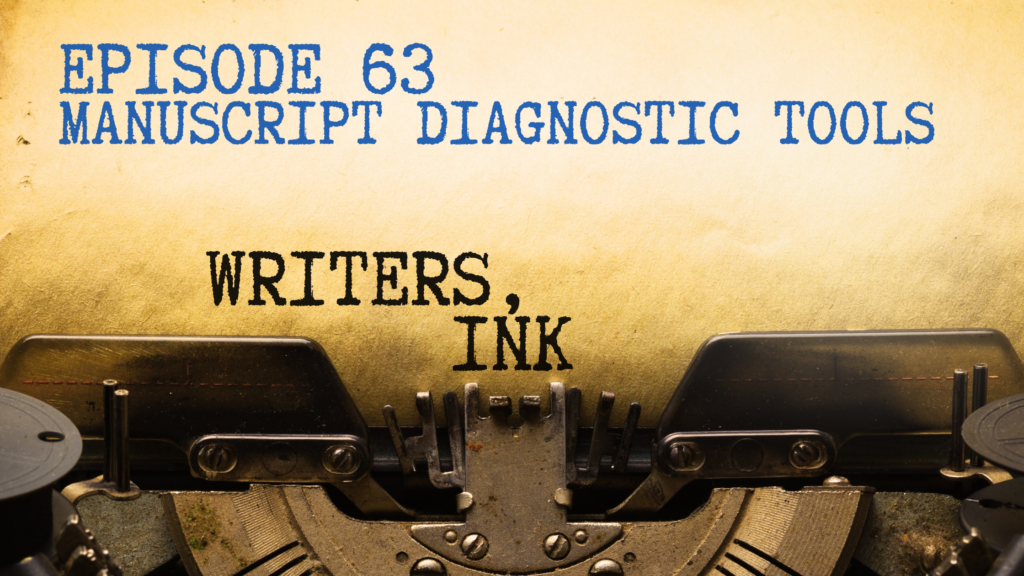 Episode 63 - A Manuscript Diagnostic Tool: Story Rubric and Nonfic Rubric